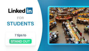 LinkedIn for Students: 7 Ways to Make Your Student Profile Stand Out ...
