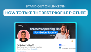 7 Tips to Take the Best LinkedIn Profile Picture