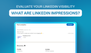 What Are LinkedIn Impressions and Why Do They Matter? • Grow Your ...